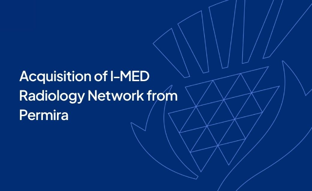 Jardine Matheson Holdings Limited - Acquisition of I-MED Radiology ...